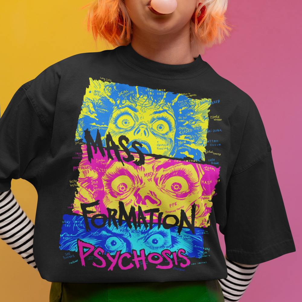 Mass Formation Psychosis Garment-dyed Heavyweight T-shirt - Liberty Maniacs