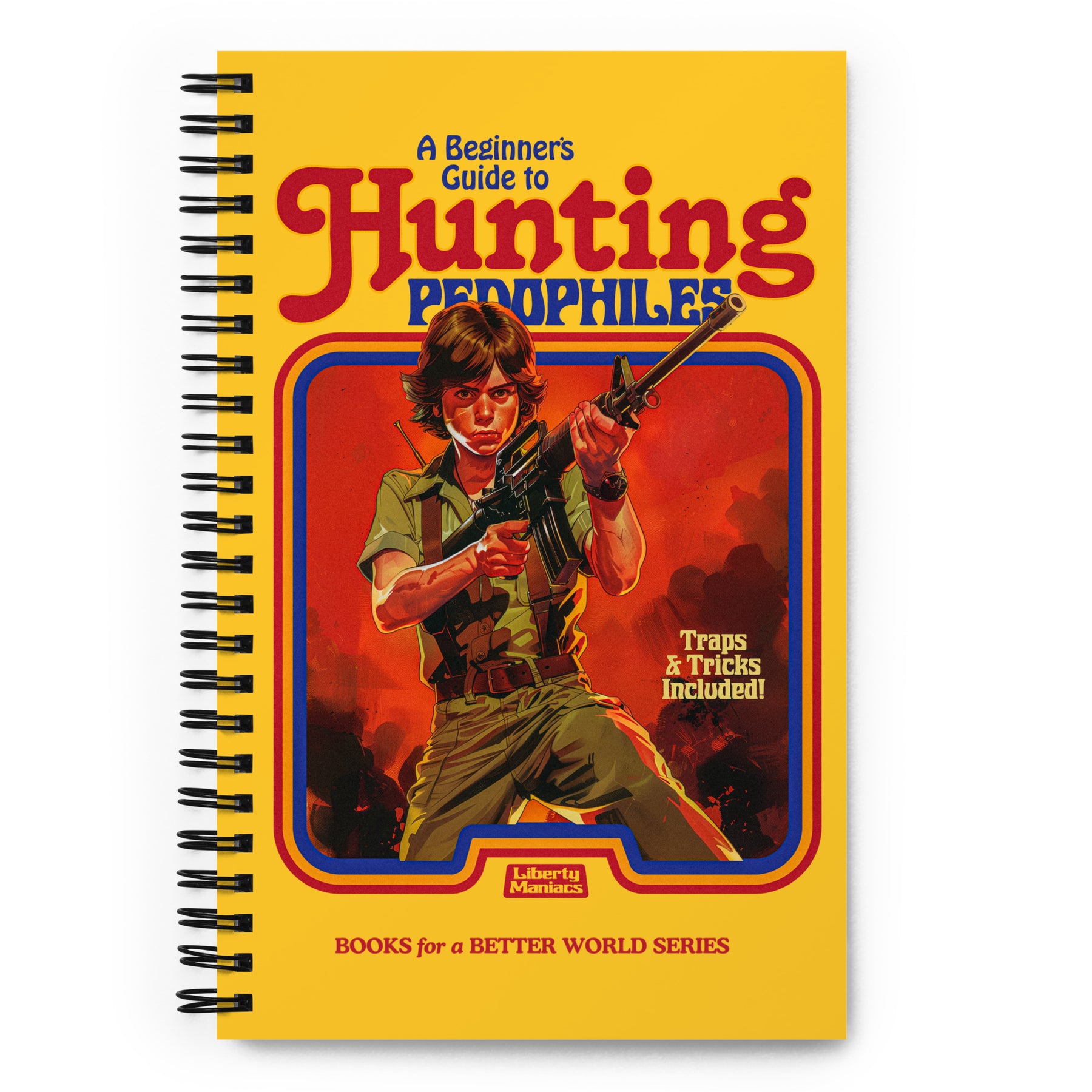 Beginners Guide To Hunting Spiral Notebook - Liberty Maniacs