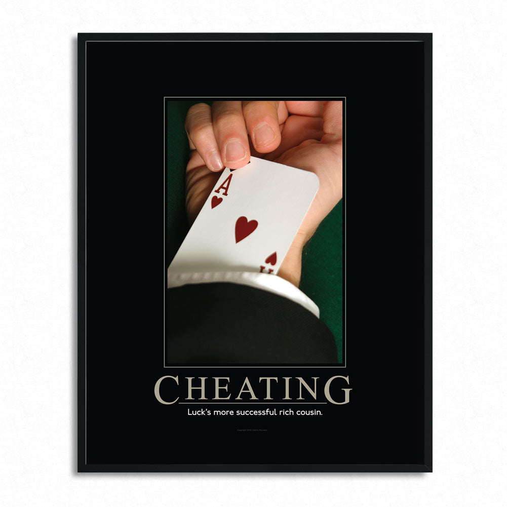 Cheating Demotivational Poster - Liberty Maniacs