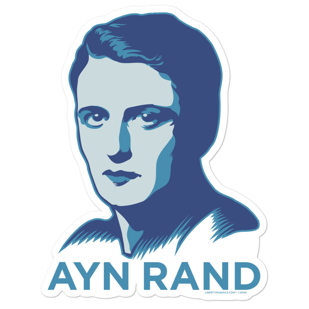 Ayn Rand Sticker - Liberty Maniacs