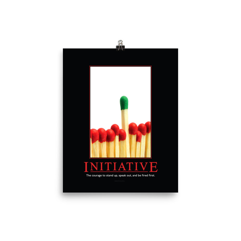 Initiative Demotivational Poster - Liberty Maniacs