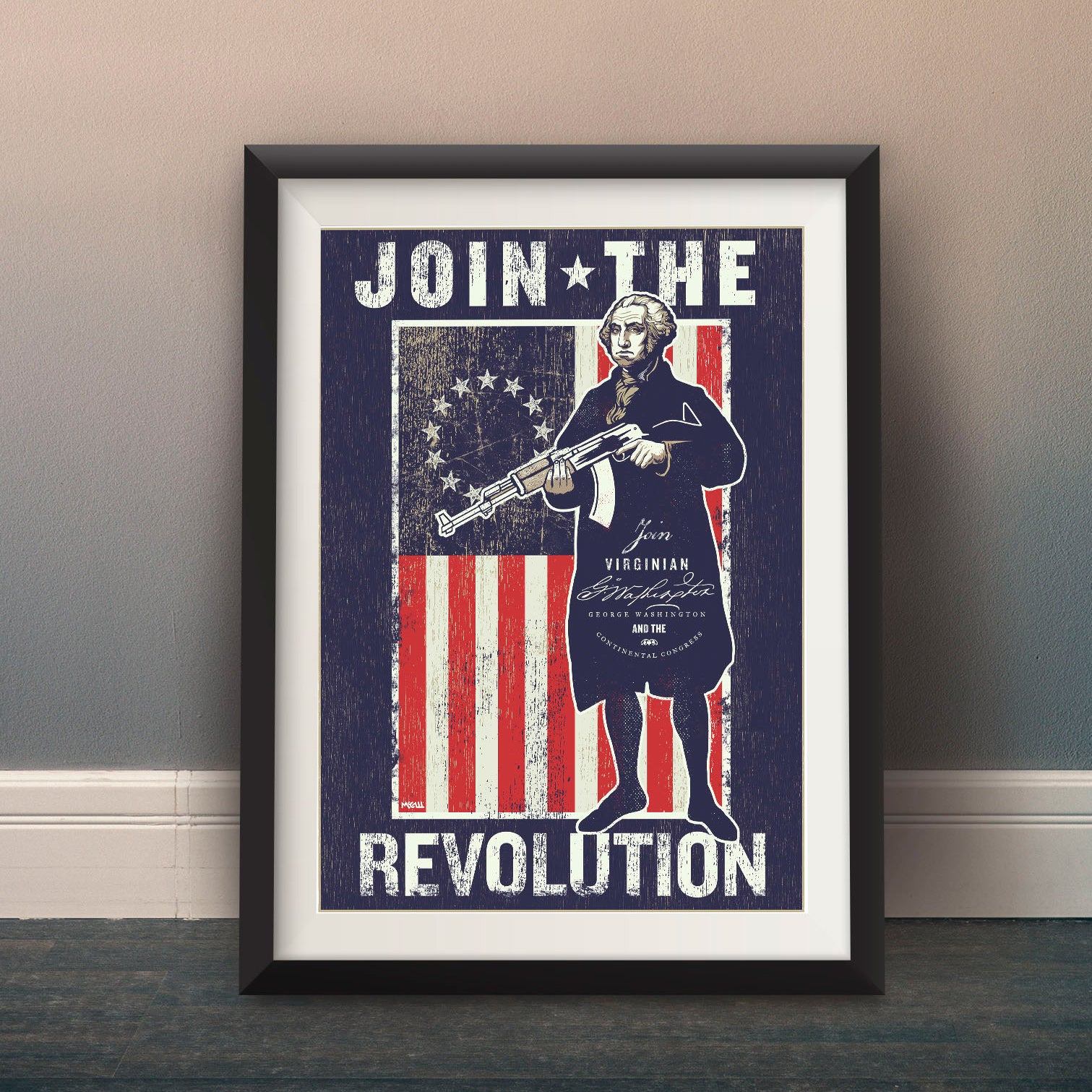 George Washington Revolutionary Propaganda Poster - Liberty Maniacs